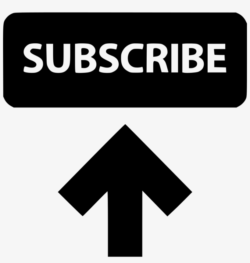 Subscribe Arrow Point Up Sign Channel Youtube Comments - Youtube ...