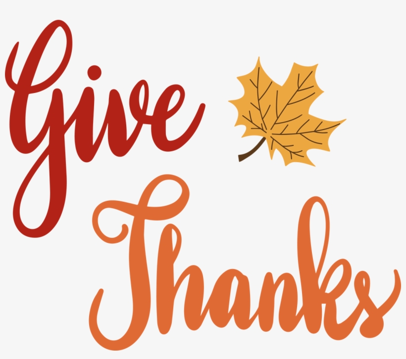 Give Thanks - Autumn Transparent PNG - 1280x1071 - Free Download on NicePNG