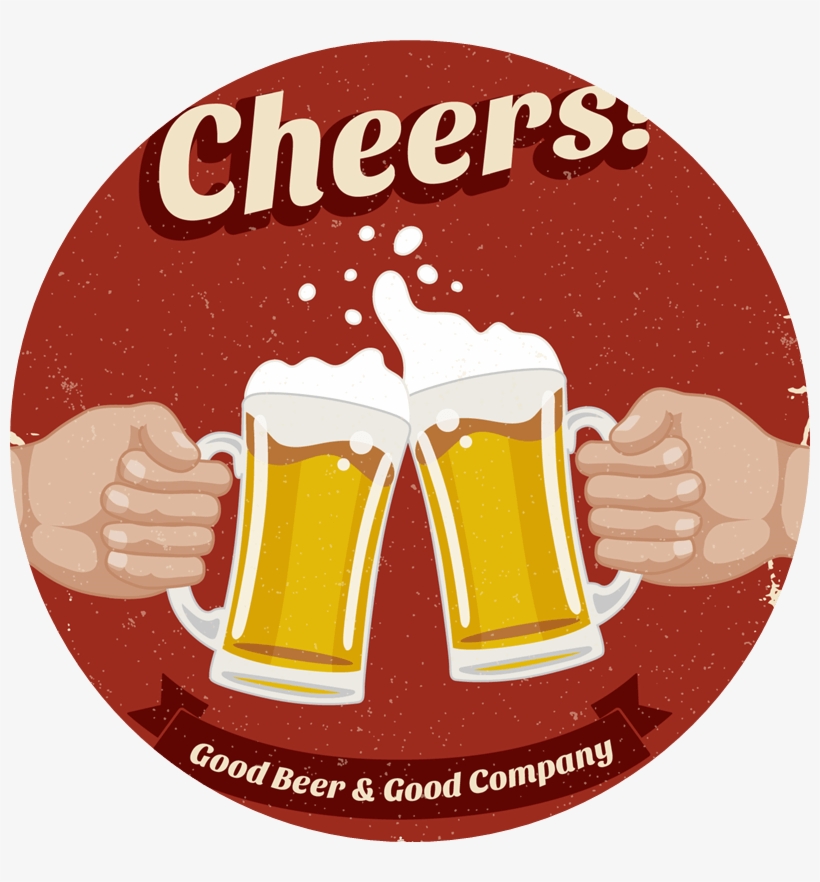 Cheers - Best Beers Are The Ones We Drink Transparent PNG - 800x802 ...