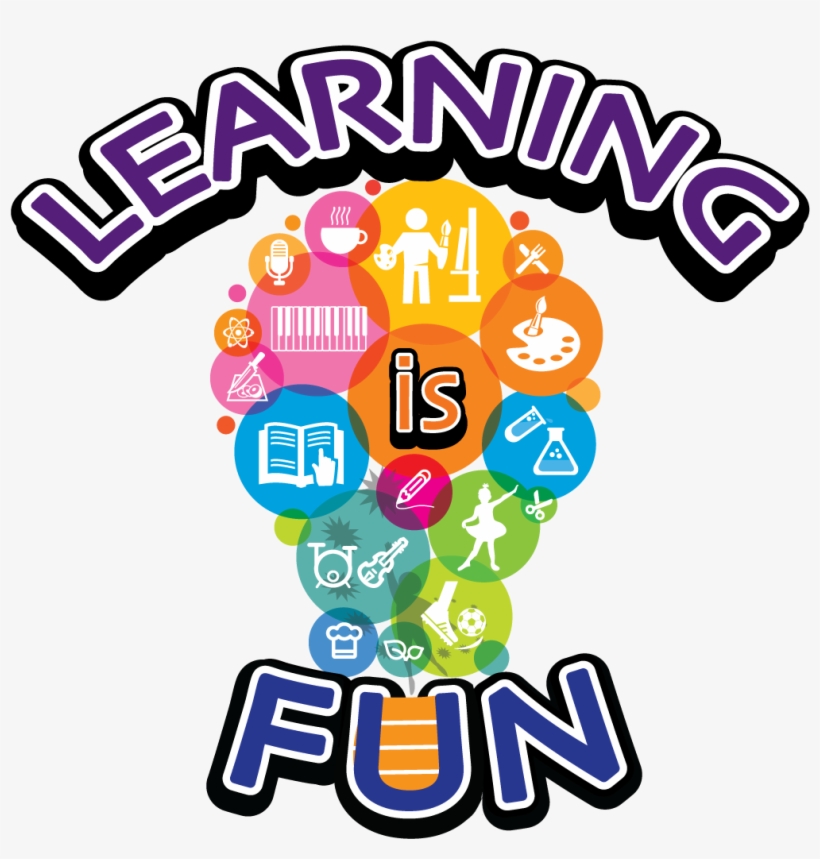 Download Learning Is Fun Slogan - HD Transparent PNG - NicePNG.com