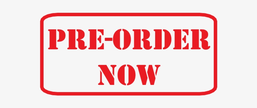 Download Pre-order - Pre Order Now Png - HD Transparent PNG - NicePNG.com