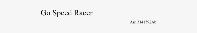 Go Speed Racer Sheet Music Composed By Arr - Music Transparent PNG ...