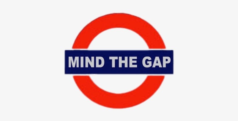 Mind The Gap Png Transparent PNG - 400x400 - Free Download on NicePNG
