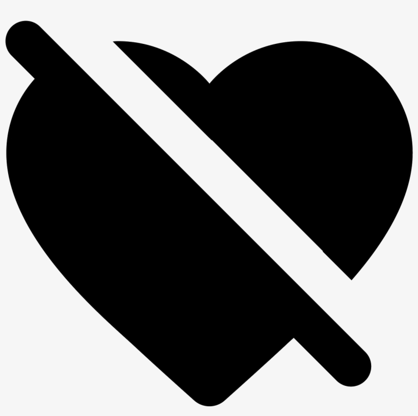 A Dislike Icon Is Represented With A Broken Heart - Heart Transparent ...