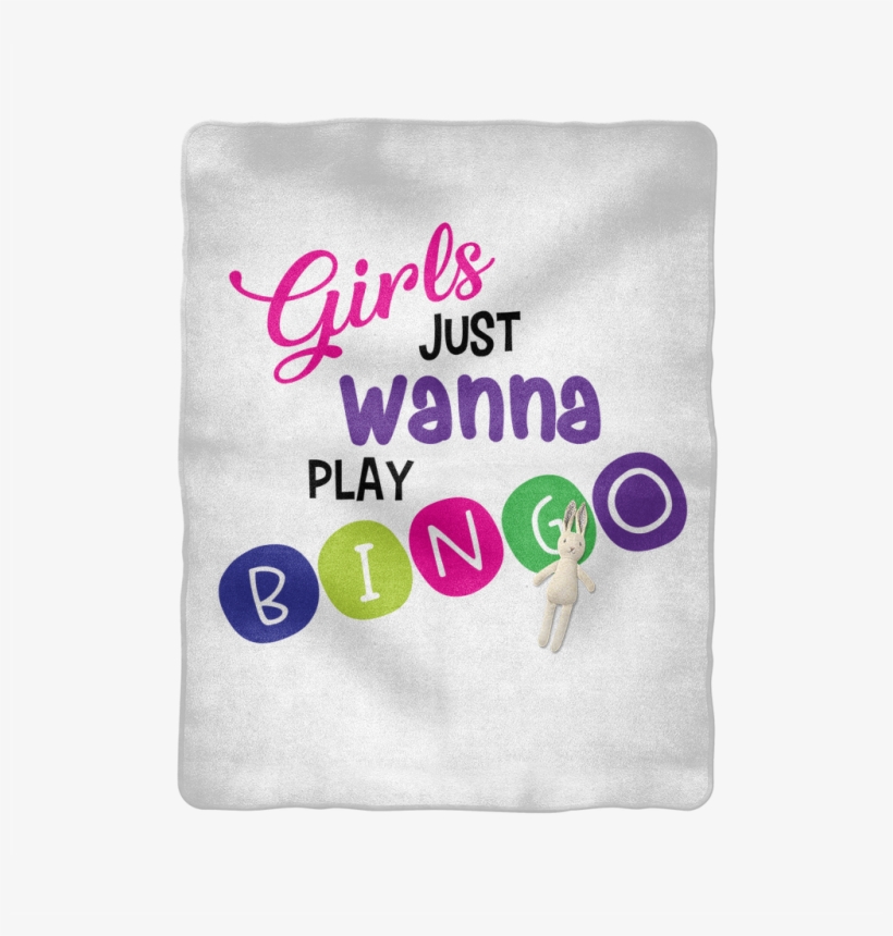 "girls Just Wanna Play Bingo" ﻿ Baby Blanket - Cushion Transparent PNG ...