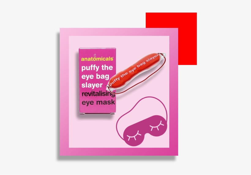 Stay Woke With These Eight Eye Masks - Anatomicals Puffy The Eye Bag ...