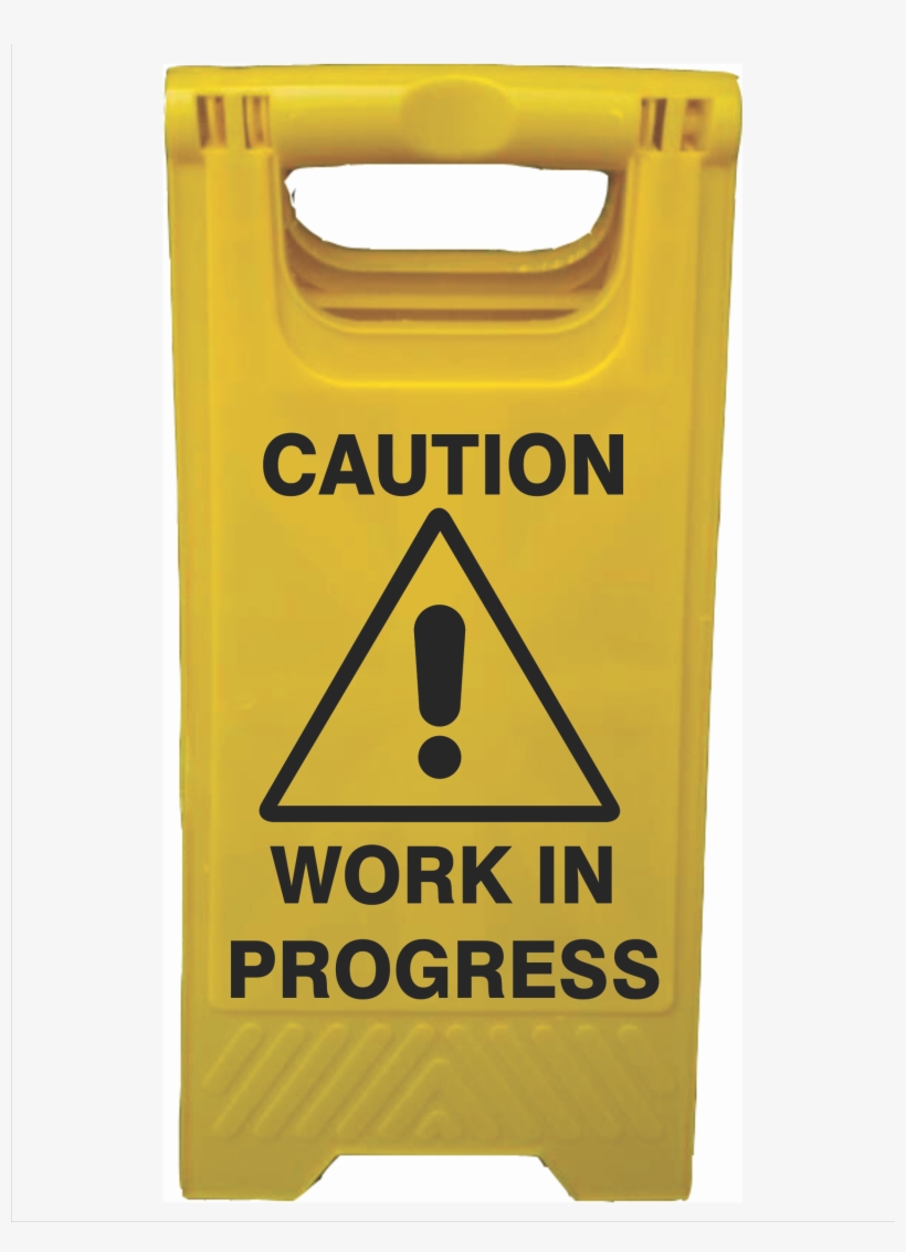 Download Caution Work In Progress A-frame Signs - Safety Sign In ...