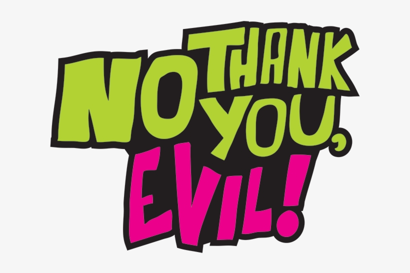 No Thank You, Evil - No Thank You Evil [book] Transparent PNG - 640x480 ...