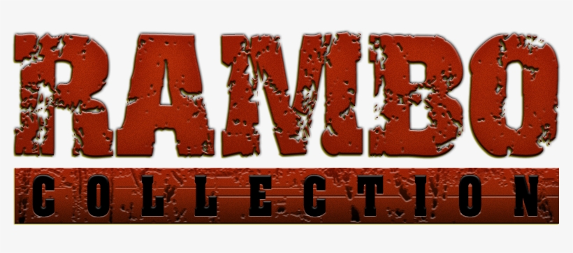 Rambo Collection Image - Rambo Movie Collection Logo Transparent PNG ...