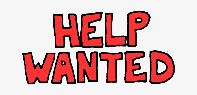Now Hiring A Grounds Keeper - Help Wanted Png Transparent PNG - 650x316 ...