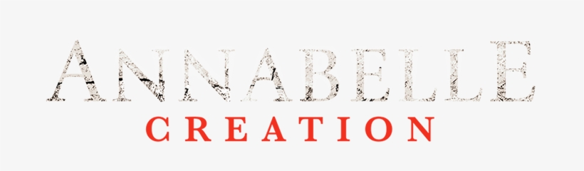 Creation, From Swedish Director David F - Annabelle Creation Logo Png ...