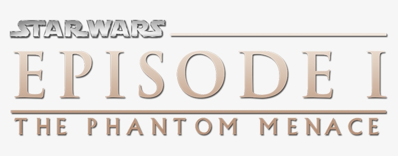 Star Wars Episode Ii - Star Wars Episode I The Phantom Menace Logo ...