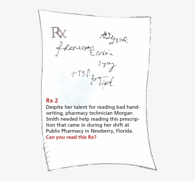 Despite Her Talent For Reading Bad Handwriting, Pharmacy - Decipher ...