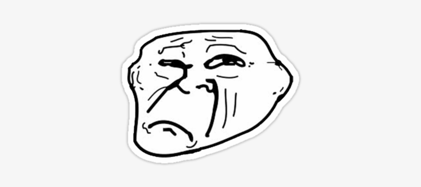 Download Troll Face Sad Troll Face Sad Sad Troll Meme By - Sad ...