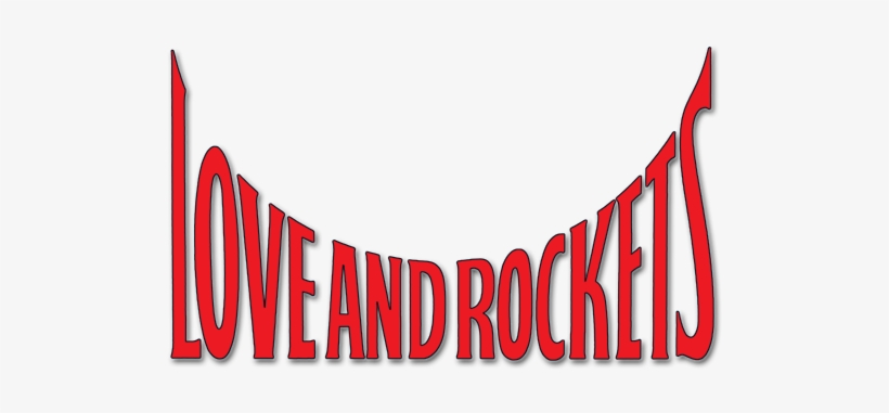 Love And Rockets, Music Fan, Fan, - Love And Rockets Logo Transparent ...