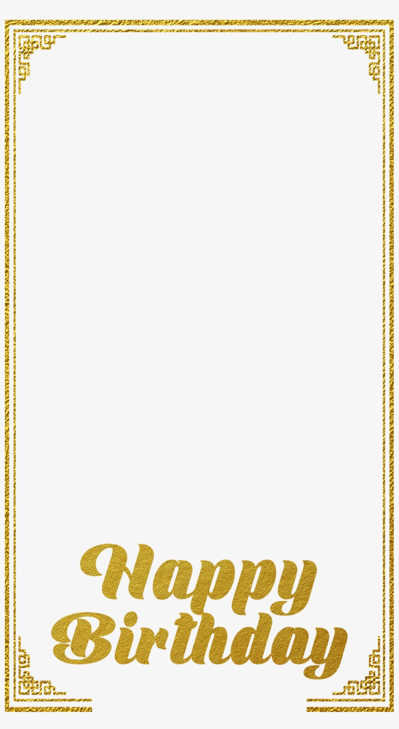 Gold Frame Birthday Snapchat Filter Geofilter Maker - Poster ...