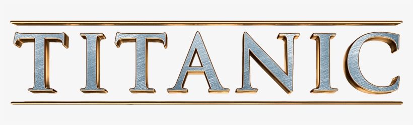 Titanic Logo - Titanic Logo Png Transparent PNG - 800x310 - Free ...