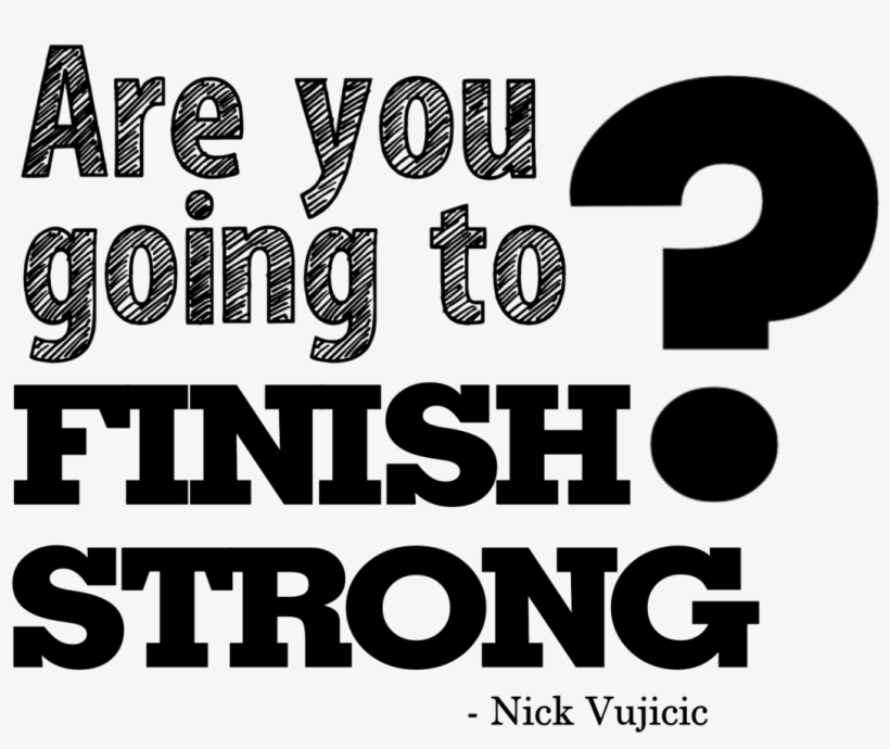 Finish Strong Transparent PNG - 1280x1002 - Free Download on NicePNG