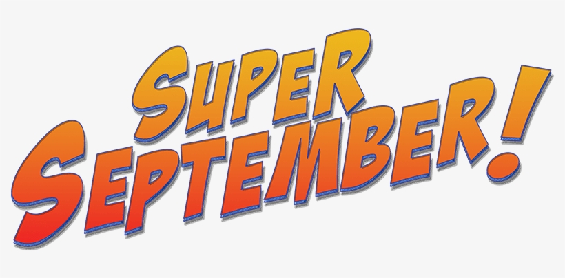 Super September Transparent PNG - 800x400 - Free Download on NicePNG