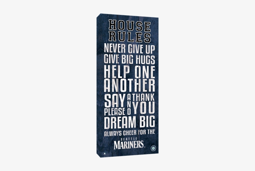 Seattle Mariners House Rules - Los Canvases By Scoreart - Los Angeles ...