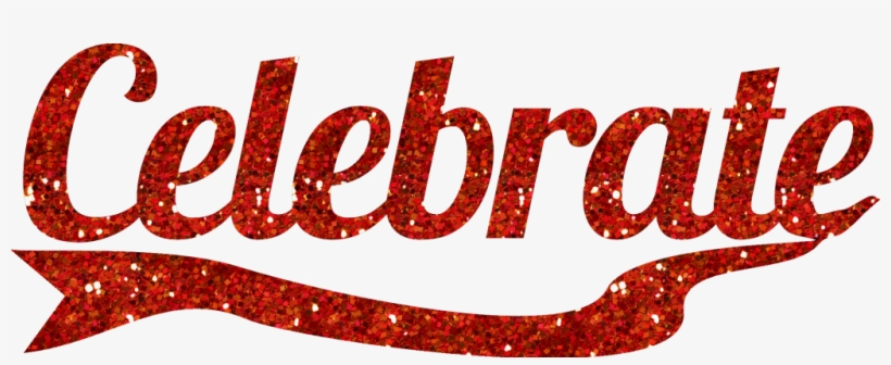 Celebrate Word Art Transparent PNG - 1024x370 - Free Download on NicePNG