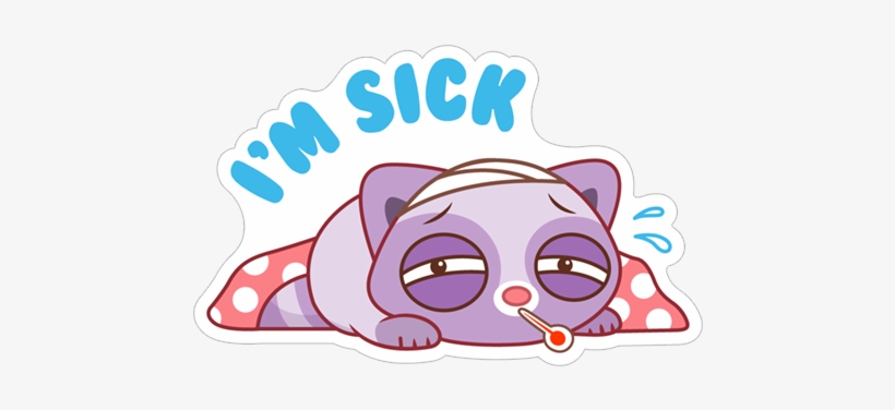 I'm Sick Ill Transparent Png Sticker Transparent PNG - 490x317 - Free ...