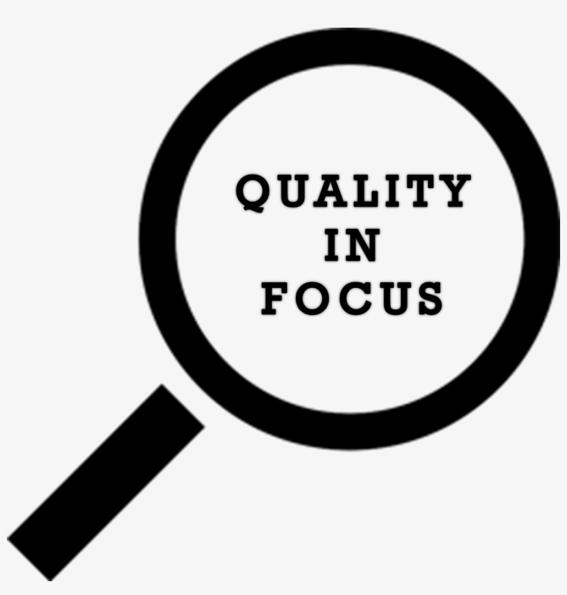 Focus On Quality Png