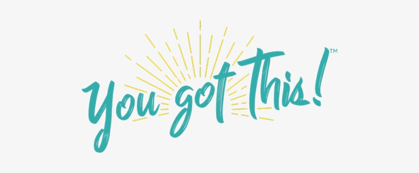 You Got This Women's Conference - You Got Transparent PNG - 500x260 ...