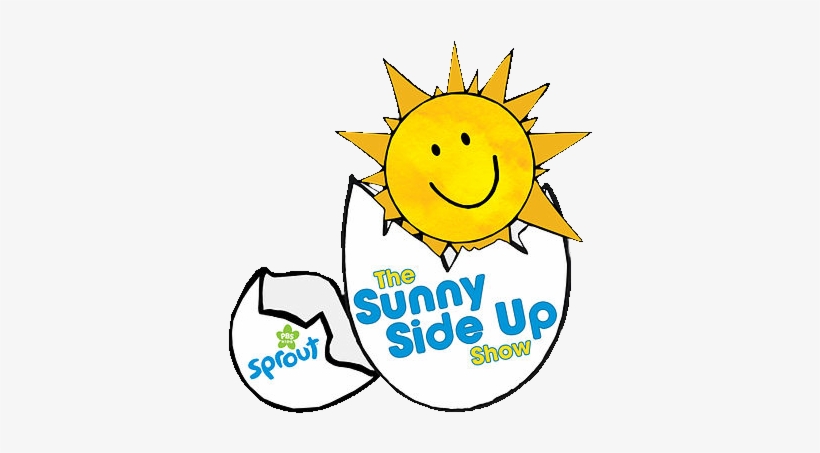 The Sunny Side Up Show - Sunny Side Up Show Logo Transparent PNG ...