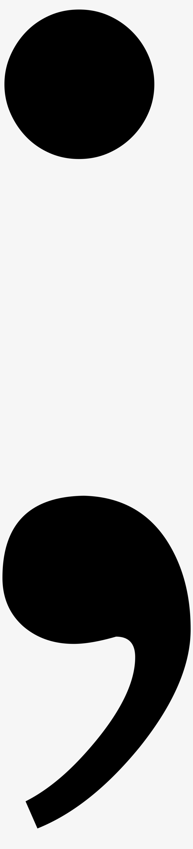 Open - Semicolon Svg Transparent PNG - 2000x8643 - Free Download on NicePNG