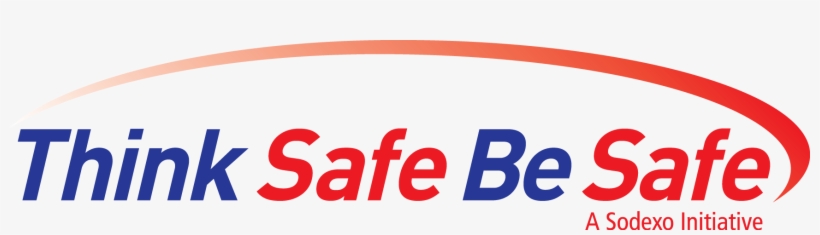 Think Safe Be Safe Logo - Safety Is Our First Priority Transparent PNG ...
