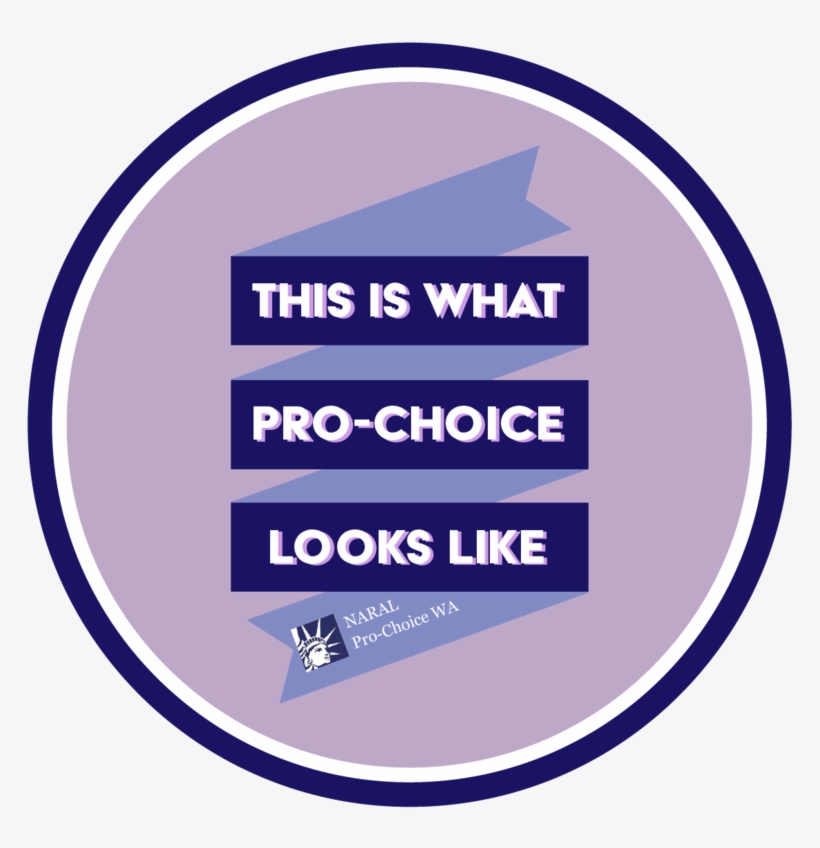 Naral Roe V Wade Celebration Button Designs Png-03 - Naral Pro-choice ...