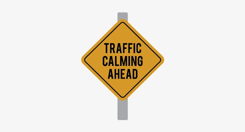 Photo Of A Yellow Sign That Reads 'traffic Calming - Mutcd Traffic ...