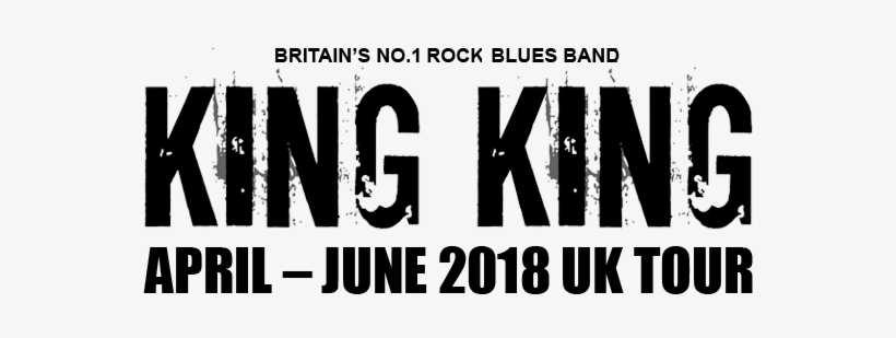 King King Announce April-june 2018 Uk Tour With Steve - King King Band ...