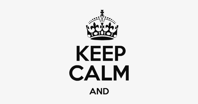 Keep Calm Png