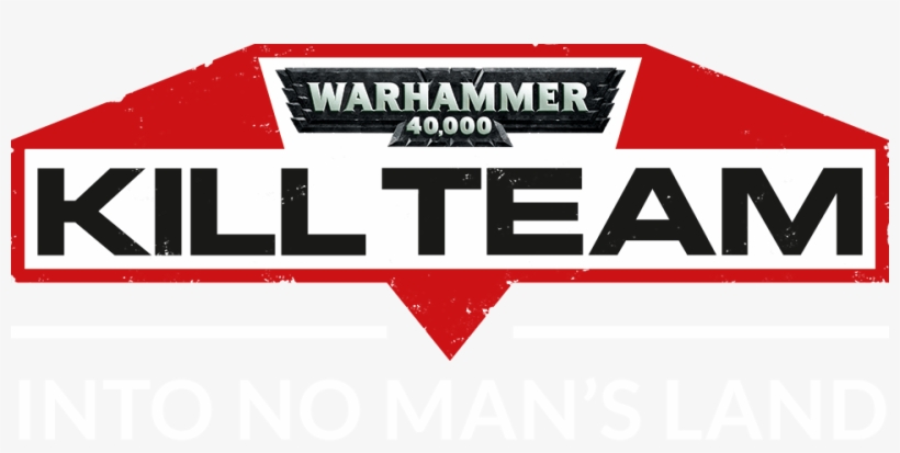 Get Your Kill Team Ready - Warhammer 40k Kill Team Logo Transparent PNG ...