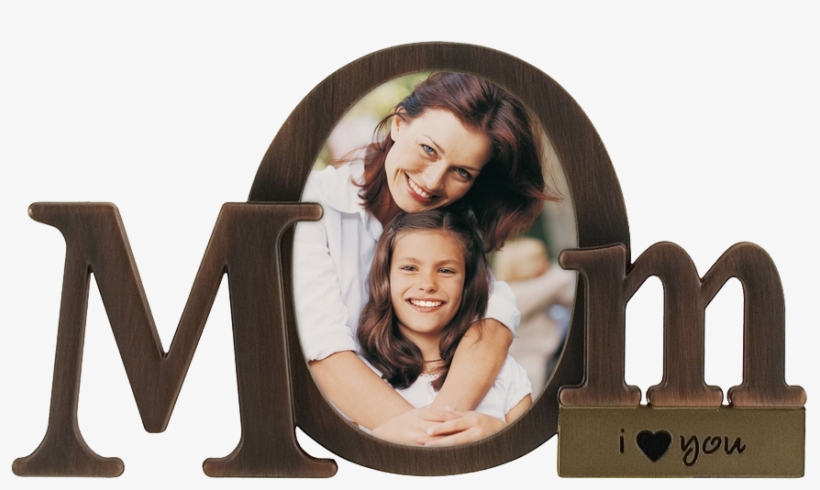 I Love You Mom Transparent Image - Birthday Photo Frame For Mother ...