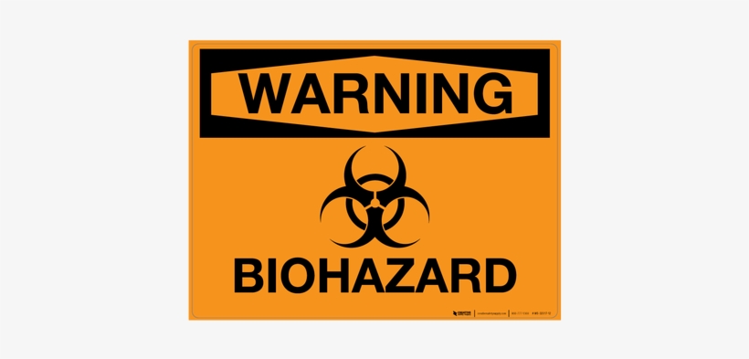 Warning - Biohazard - Wall Sign - Use Gloves And Mask Transparent PNG ...
