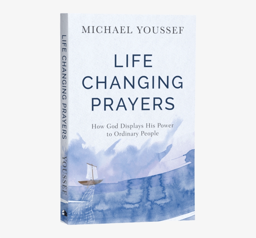 Life Changing Prayer By Michael Youssef - Life Changing Prayers How God ...