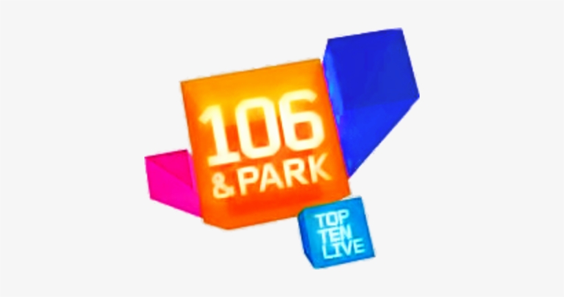 New 106 & Park Hostess - 106 & Park Logo Transparent PNG - 400x352 ...