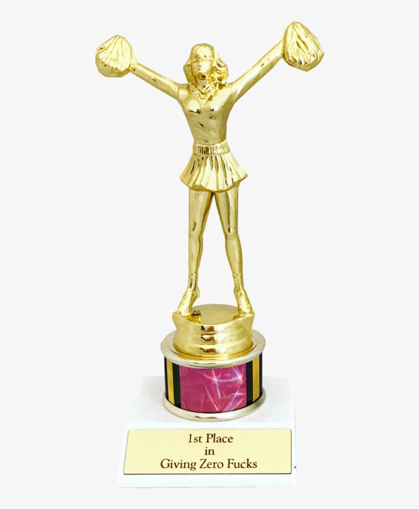 1st Place In Giving Zero Fucks Trophy - 1st Place Cheer Trophy ...