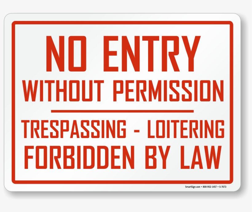 No Admission Without Permission Sign
