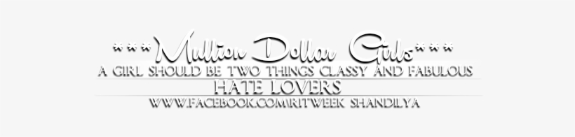 Girls Quotes Png - Calligraphy Transparent PNG - 604x282 - Free ...