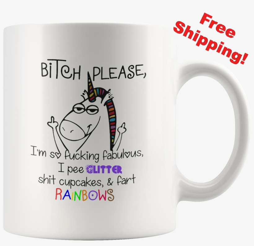 Rainbow Unicorn Bitch Please I 039 M So Transparent PNG - 2000x2000 ...