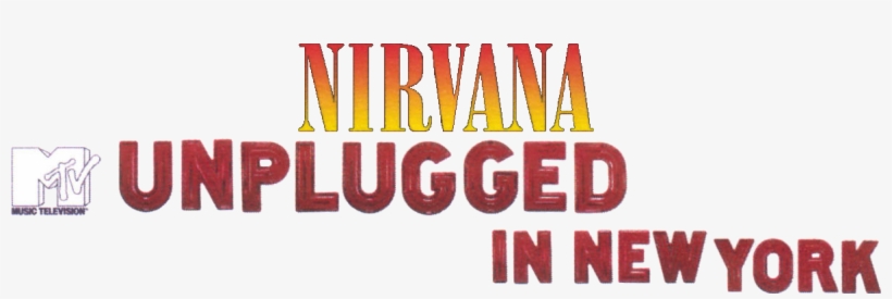 Mtv Unplugged Logo Png - Mtv Unplugged In New York Lp Transparent PNG ...