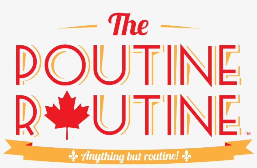 The Poutine Routine, Logo - World Flags Various 25mm, 1" Button Badge ...