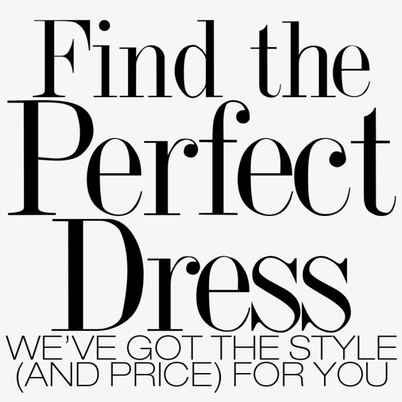 The Bridal Studio Promotional Headlines Find The Perfect - Fashion ...