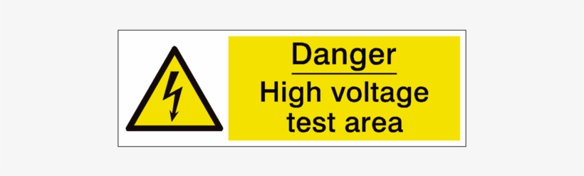 High Voltage Test Area Safety Sign Transparent PNG - 600x600 - Free ...