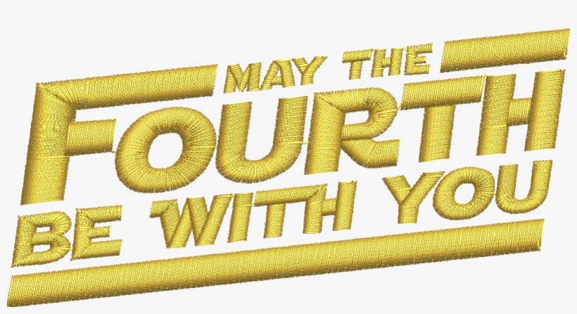 May The 4th Be With You Transparent PNG - 1182x587 - Free Download on ...