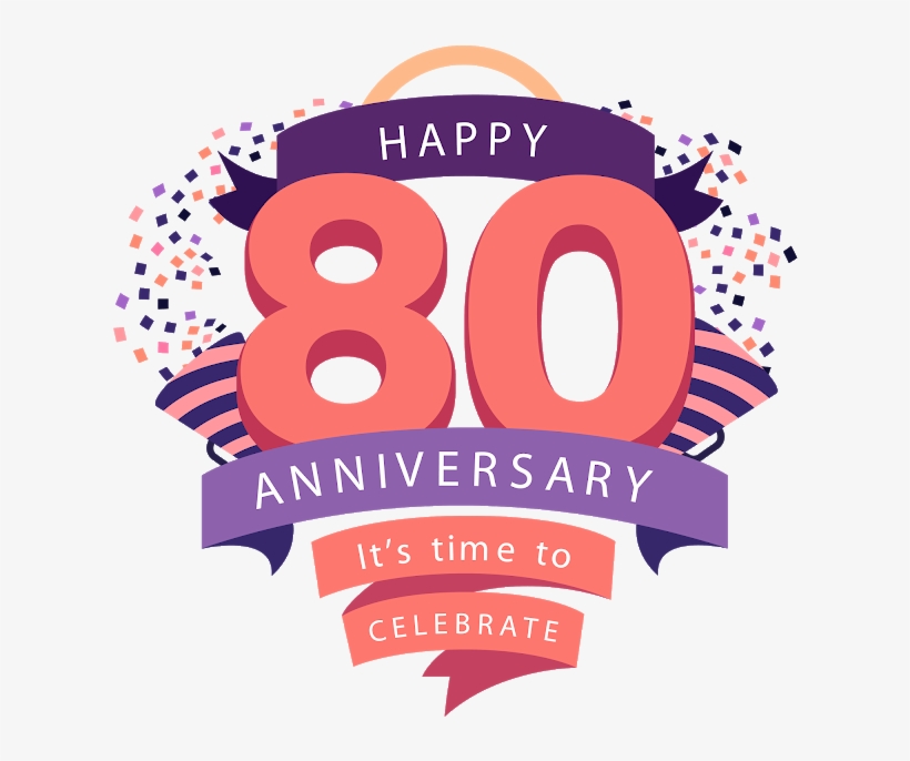 Happy 80 Anniversary Png - Anniversary Freepik Transparent PNG ...